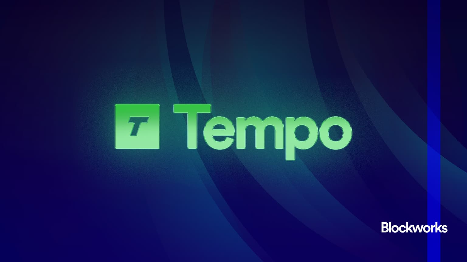 Tempo blockchain raises $500M in Series A round: report - Blockworks